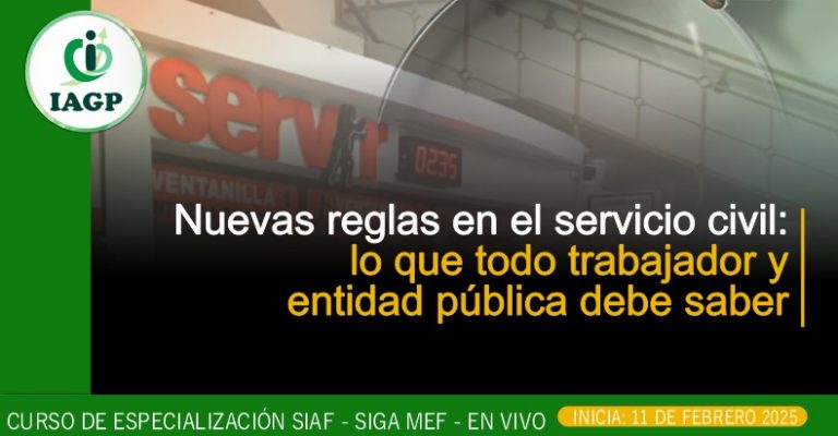 Nuevas reglas en el Servicio Civil: lo que todo trabajador y entidad ...